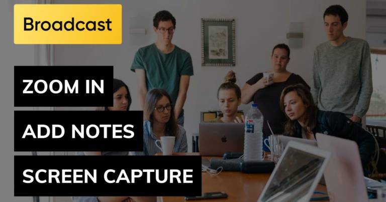 Boost student engagement with the new Broadcast update: featuring Screen Capture, Annotation ...